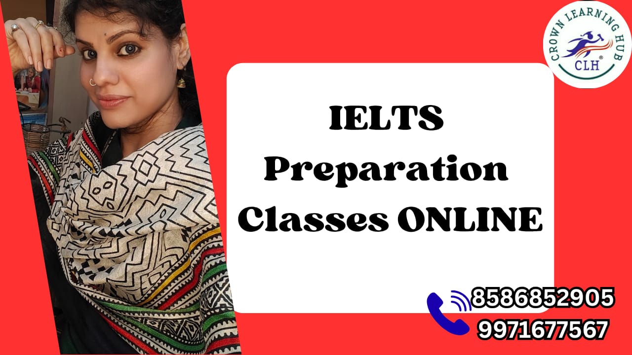IELTS Preparation Classes ONLINE | Crown Learning Hub