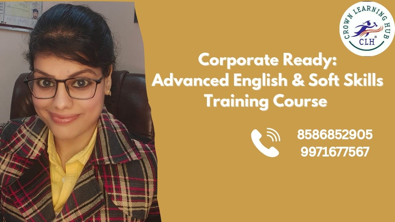 Corporate Ready English And Soft Skills Training For 2026 | Crown ...